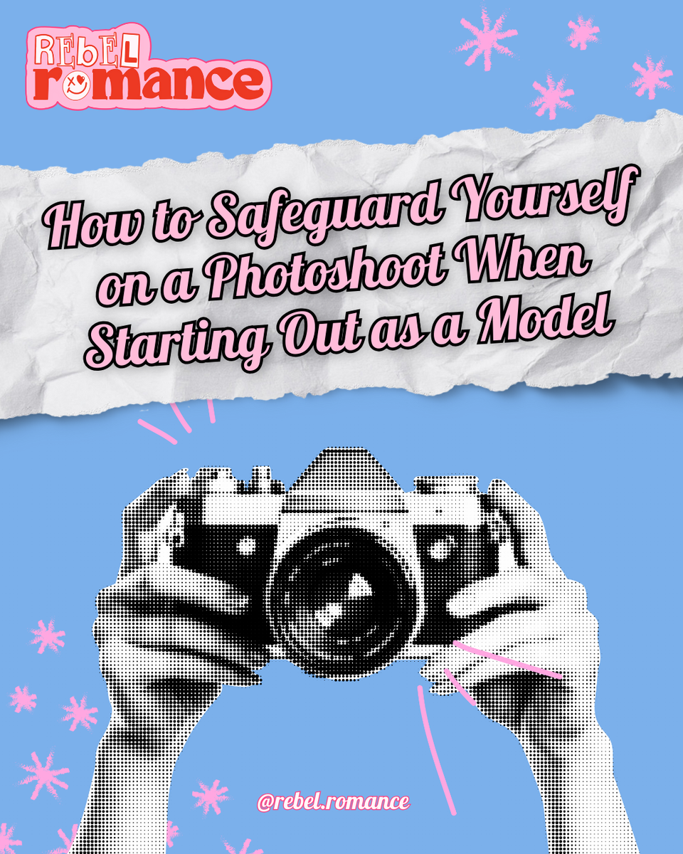 How to Safeguard Yourself on a Photoshoot When Starting Out as a Model ...