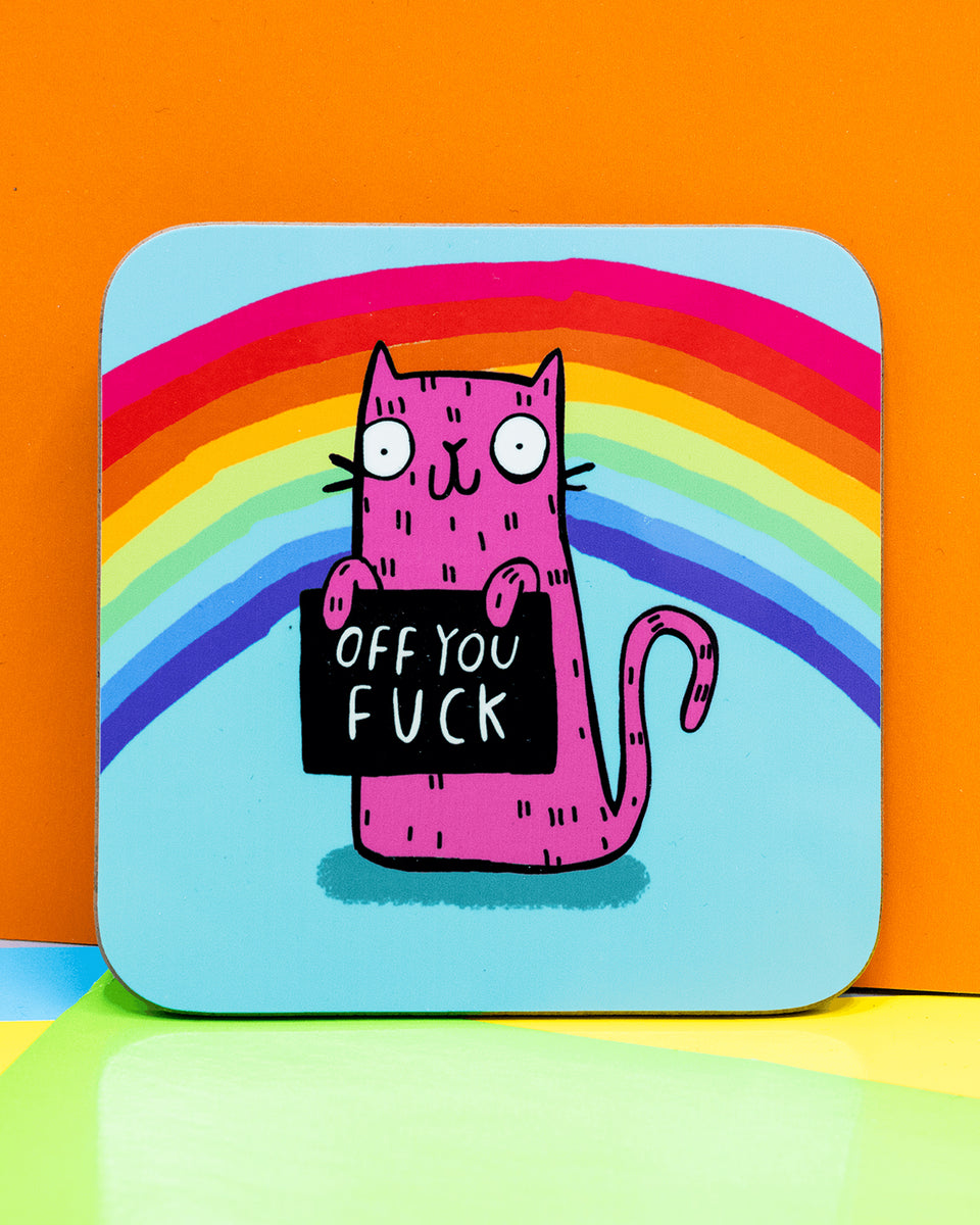 Sweary Cat Off You F*ck Coaster – Rebel Romance